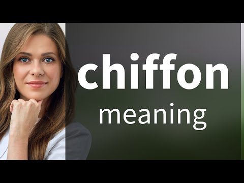 Chiffon • CHIFFON definition