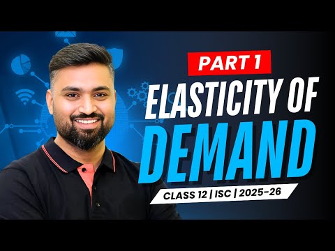 Elasticity of Demand 🤔 PART 1 | Class 12 | ISC | Shubham Jagdish | 8112601234 | #shubhamsambhallega