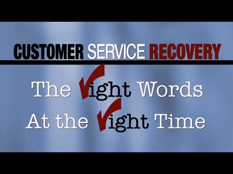The Right Words at the Right Time - Customer Service Recovery for Healthcare