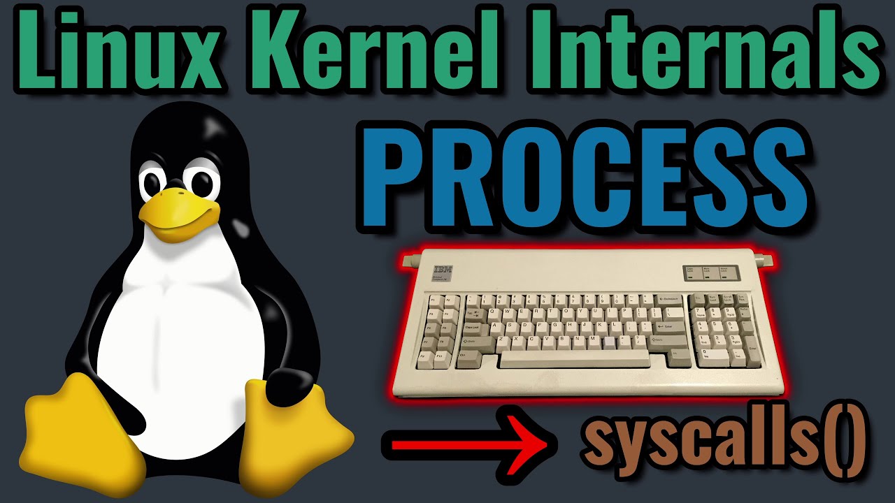 Linux Kernel Internals: Process