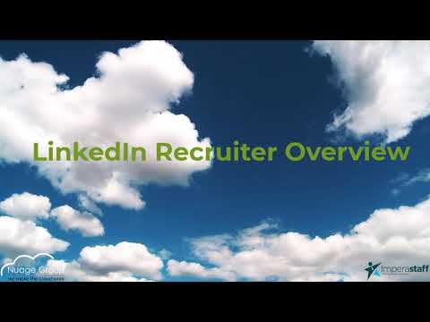 LinkedIn Recruiter Overview