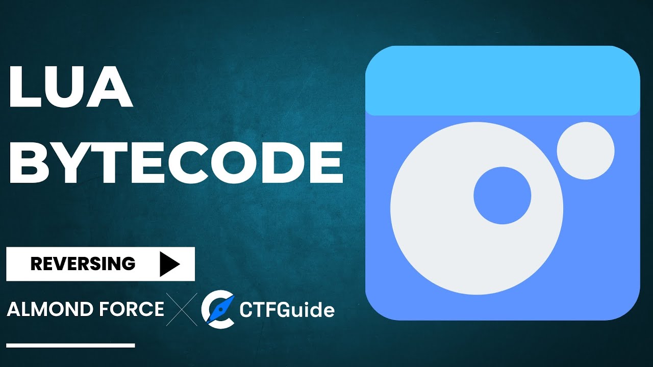 CTFGuide: Lua Bytecode