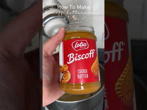 Cookie Butter Frosting? How I Make Biscoff Buttercream🤍 #baking #recipe #biscoff