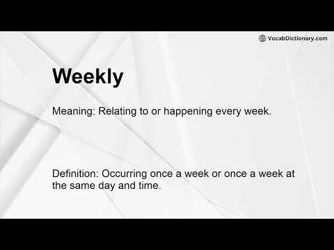 Weekly Meaning