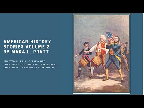 American History Stories V2-Paul Revere's Ride, The Origin of Yankee Doodle & The Women at Lexington