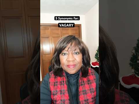 5 Synonyms for VAGARY #shorts #synonyms #vocabulary