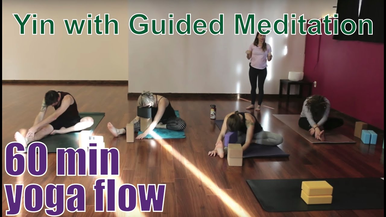 60 Minute Yoga Class - Yin with Guided Meditation