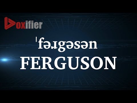 How to Pronunce Ferguson in English - Voxifier.com