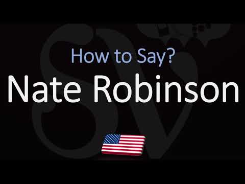 How to Pronounce Nate Robinson? (CORRECTLY)