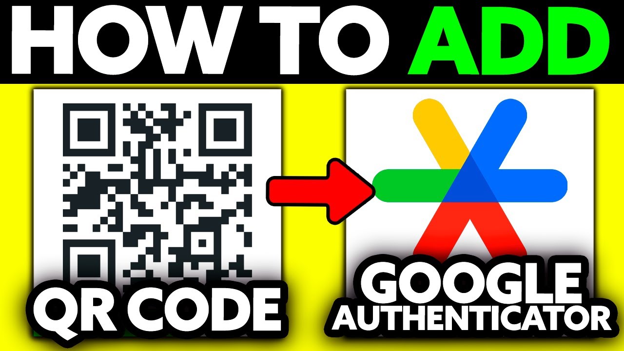 How To Add QR Code in Google Authenticator (2025) - Step by Step