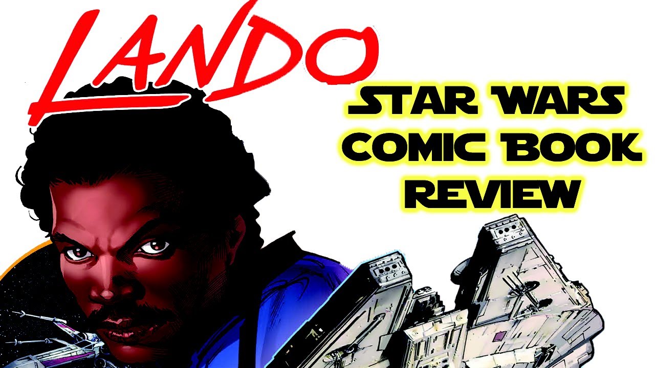Lando 1 - 5 Comic Book Review