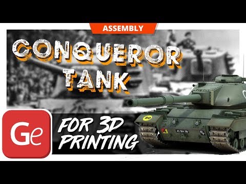 Conqueror Tank Model for 3D Printing | Assembly Guide