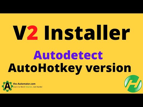 AutoHotkey V2 : AutoHotkey's revolutionary next step in Desktop | the ...