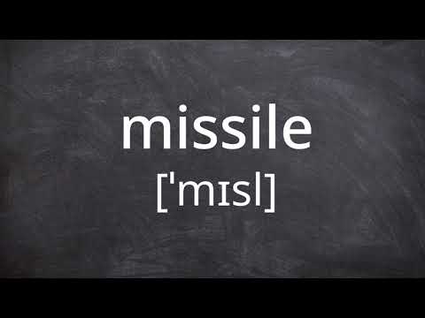 MISSILE Pronunciation in American English