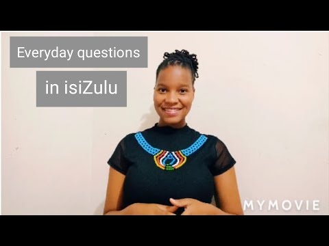 Everyday questions in isiZulu