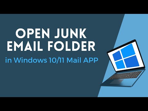 How to Open Junk Email Folder in Windows 10/11 Mail APP Tutorial