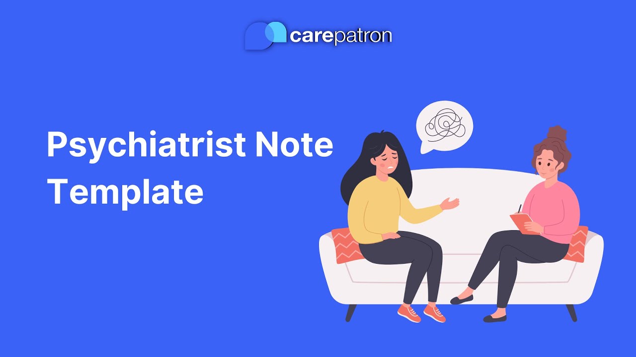 Psychiatrist Note