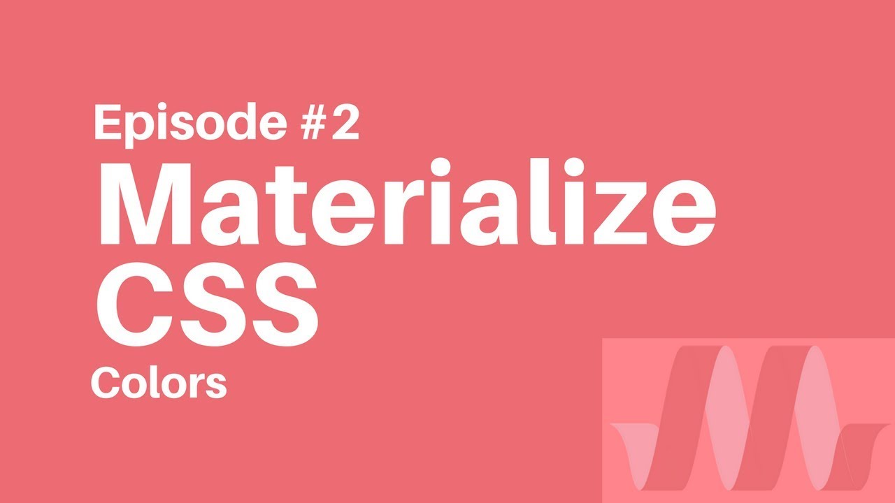 Materialize CSS Tutorial #2 - Colors