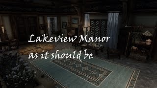 Lakeview Manor as it should be at Skyrim Special Edition Nexus - Mods ...