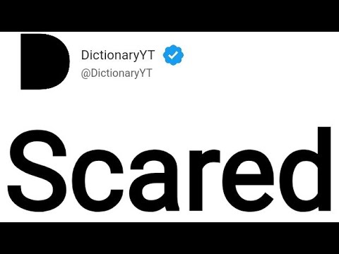 Scared Meaning in English
