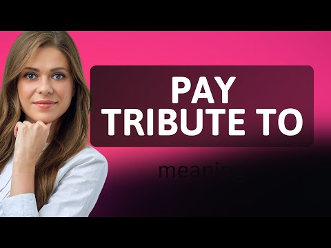 Understanding the Phrase "Pay Tribute To" - An English Learning Journey
