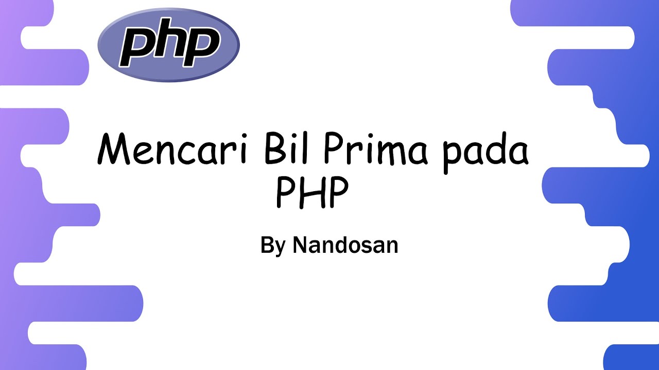 PHP : Mencari Bilangan Prima dalam Array