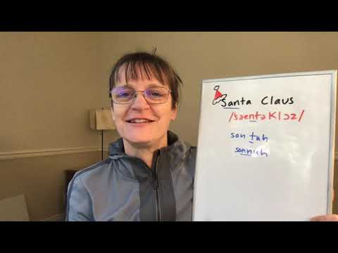How to Pronounce Santa Claus