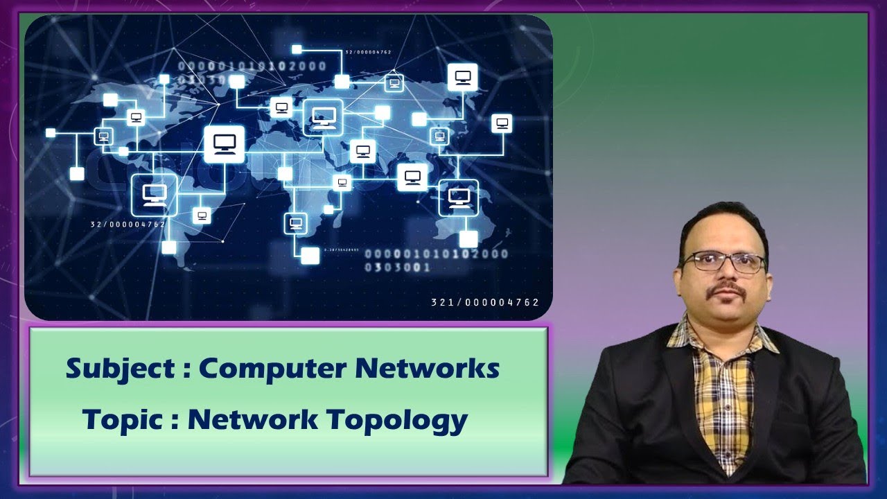LEC01| Computer Networks | Network Topology by  V. S. Pavan Kumar