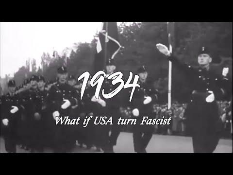 1934: What if the United States became fascist?