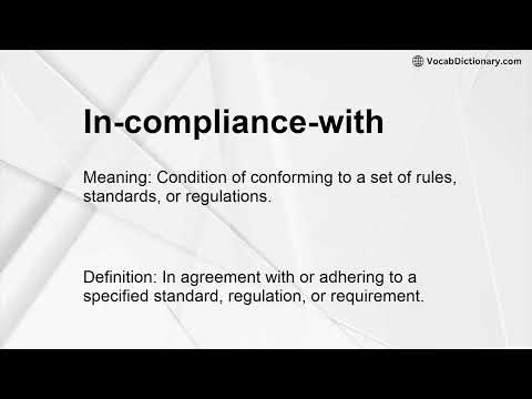 In-compliance-with Meaning
