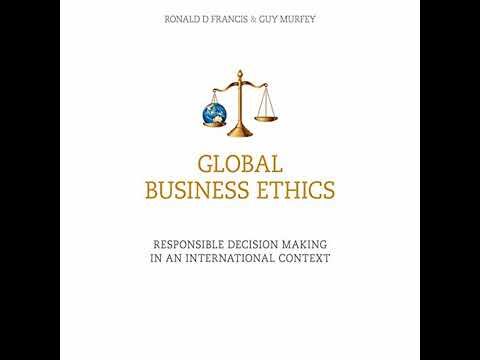 Global Business Ethics: Responsible Decision Making in an International Context Audiobook