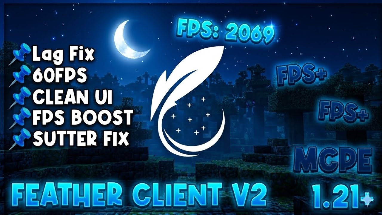 Feather Client V2 For MCPE v1.26+ (FPS BOOST)