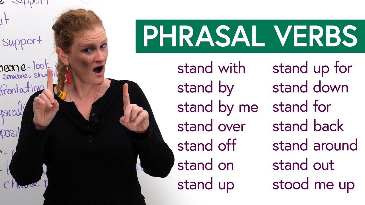 Learn 14 Phrasal Verbs With stand Stand For Stand Out Stand Down Learn 14 Phrasal Verbs With stand Stand For Stand Out Stand Down