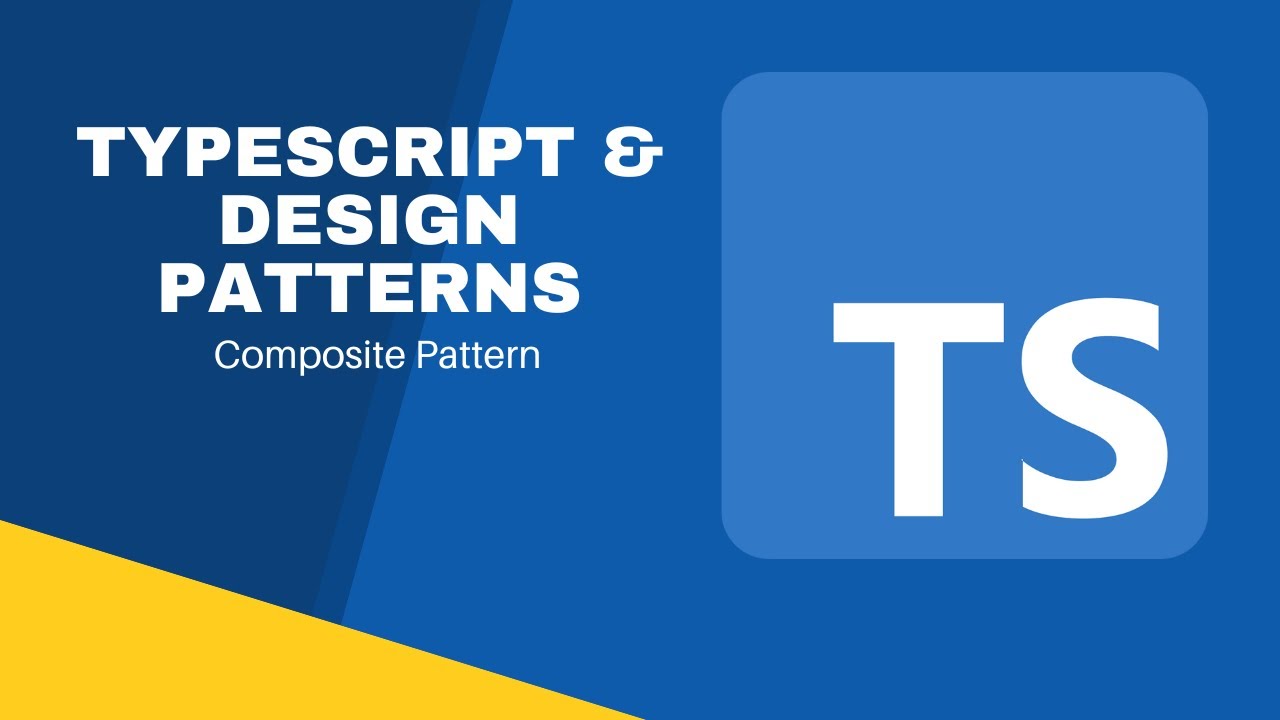 Typescript & Design Patterns | Composite Pattern - 11