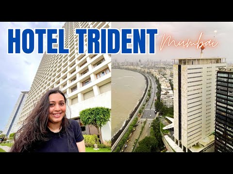 Luxury stay at HOTEL TRIDENT Nariman Point Mumbai | Five star Buffet, Room Tour, Food, Prices & more
