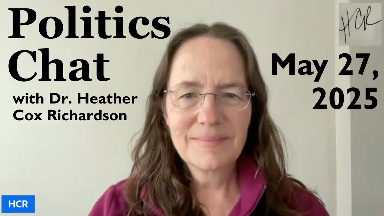 Politics Chat, May 27, 2025