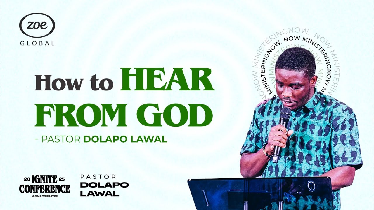 Hearing from God - Pastor Dolapo Lawal