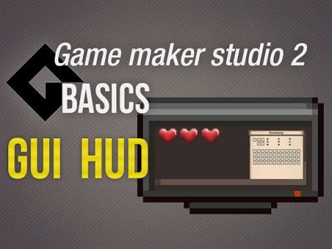 🔴Game Maker Studio 2 | Basics - GUI & HUD - Essentail GMS knowledge