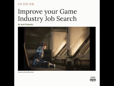 Game Career Advice - Improve your application, cv, cover letter and portfolio. Tips from Recruiters!