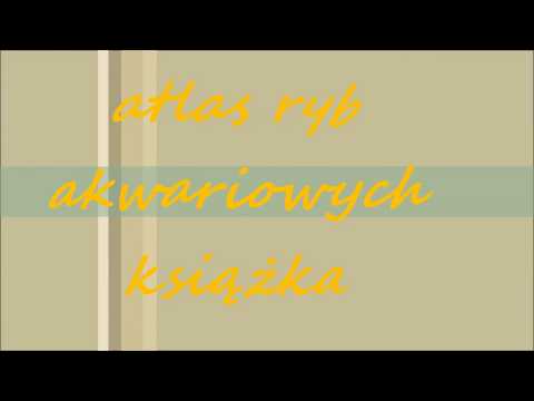 atlas ryb akwariowych książka