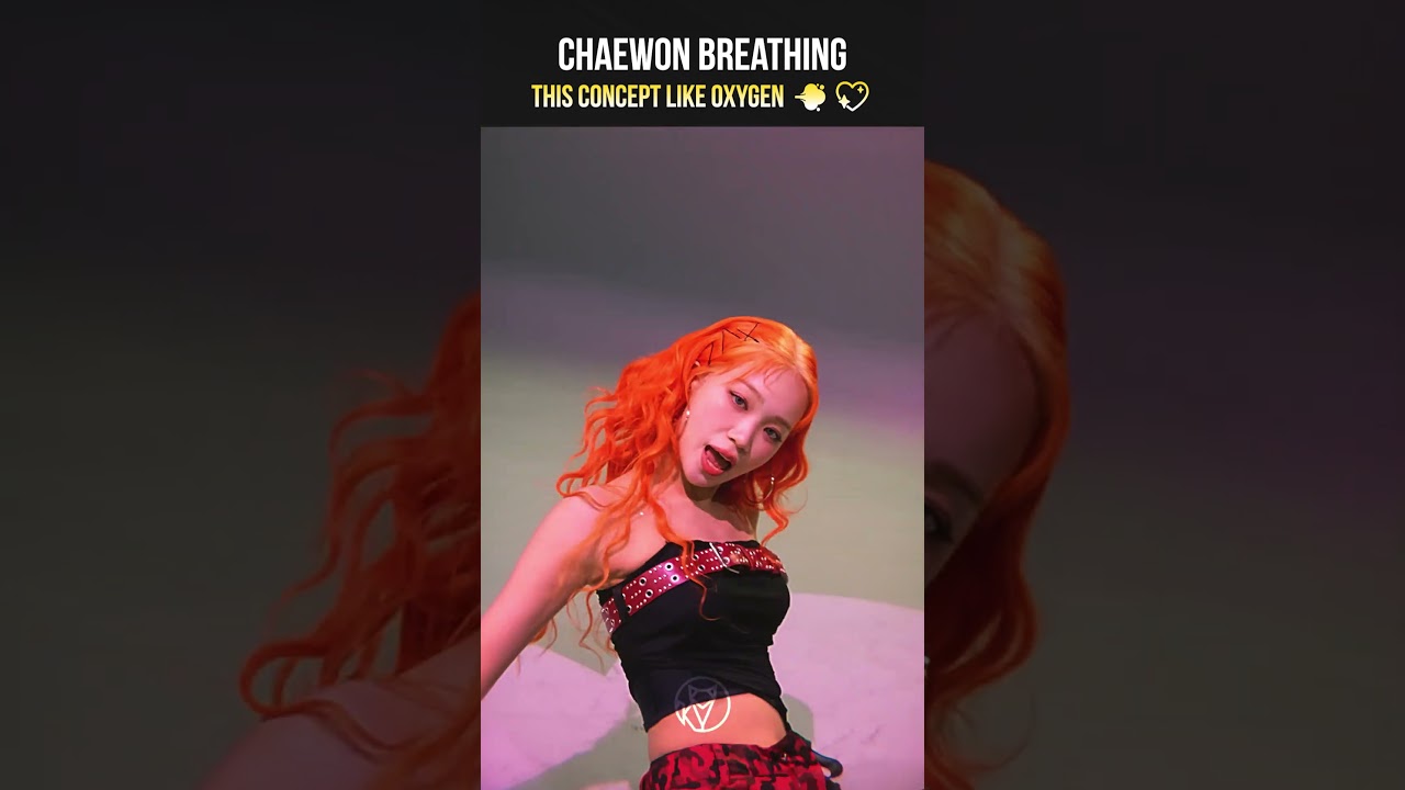 Chaewon breathing this concept like oxygen 💨💖 | LE SSERAFIM fancam