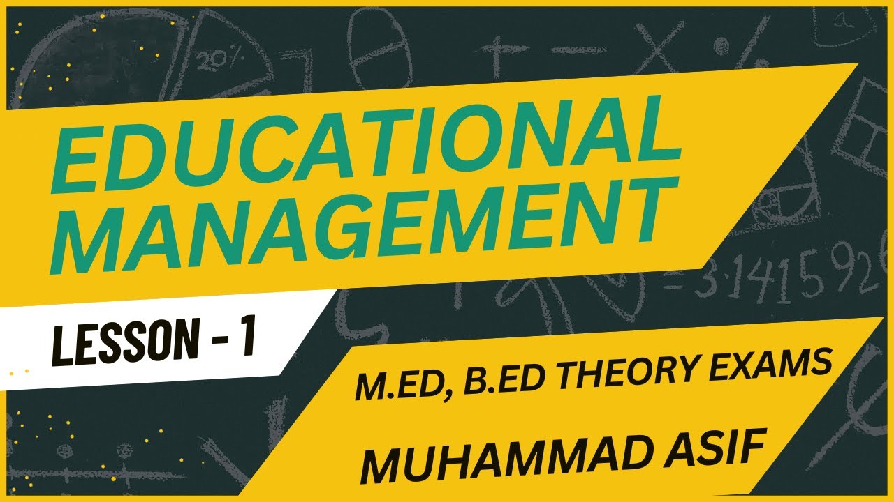 Educational Management MEANING, DEFINITIONS, ROLE and COMPONENTS