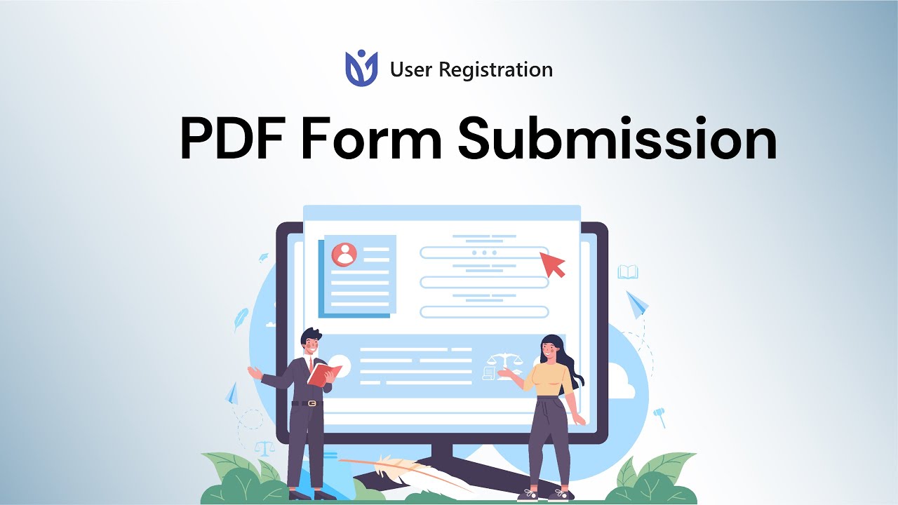 PDF Form Submission: User Registration For WordPress