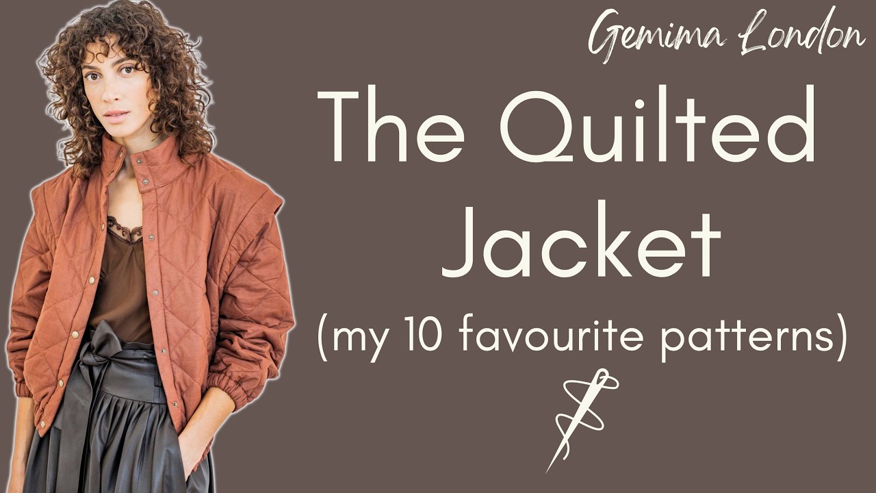 10 Quilted Jacket Patterns - tips for beginners.