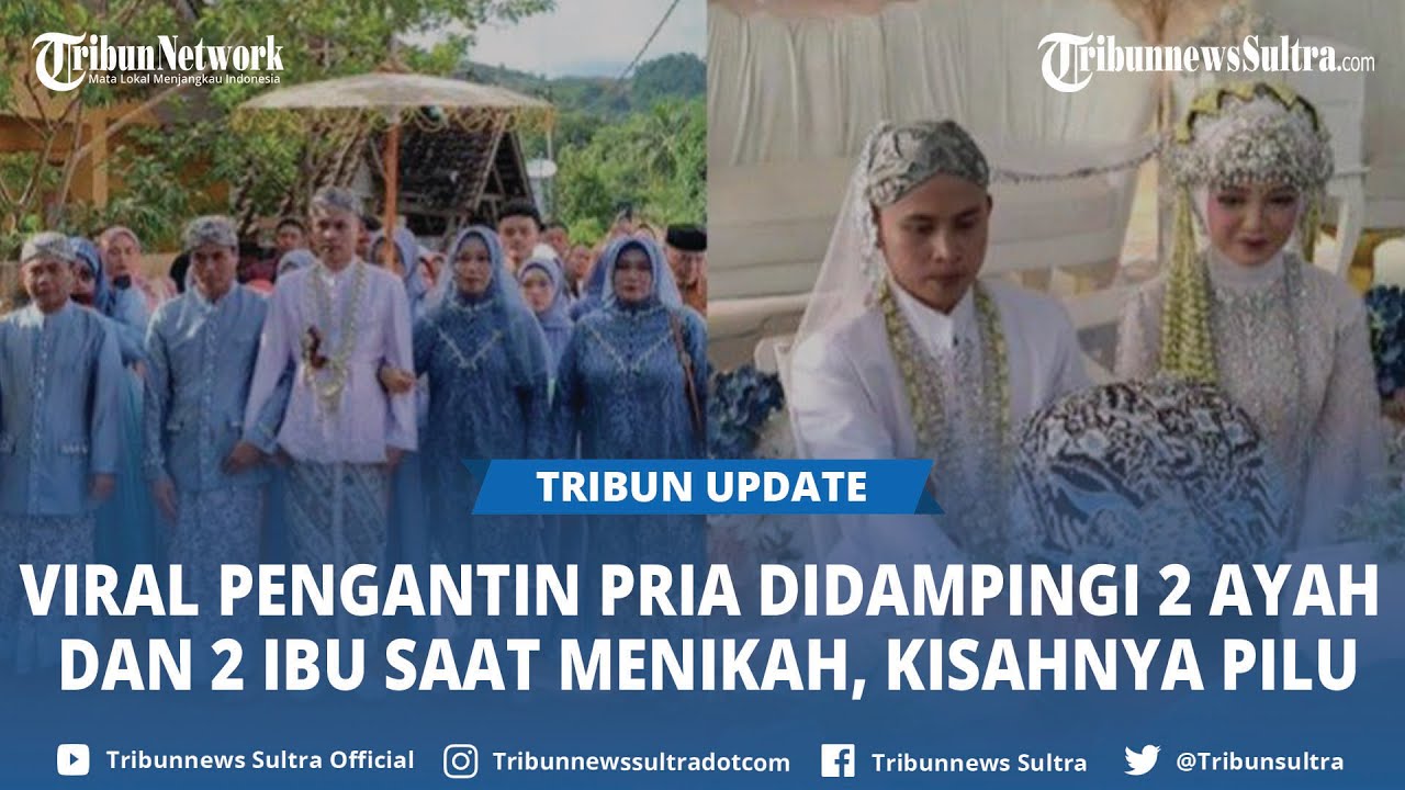 Viral, Pengantin Pria Didampingi 2 Ayah dan 2 Ibu saat Menikahi Pujaan Hati, Ternyata Kisahnya Pilu
