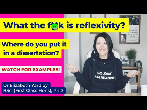Reflexivity in qualitative research dissertations - what it is, and how to write about it