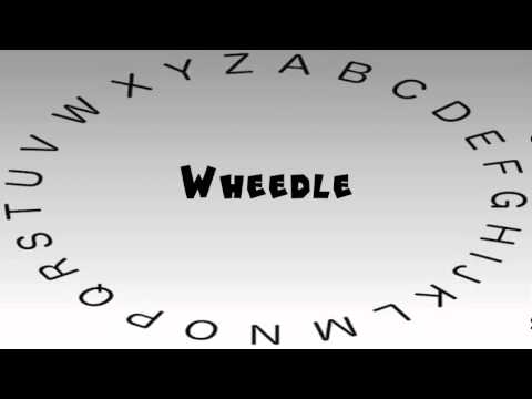 How to Say or Pronounce Wheedle