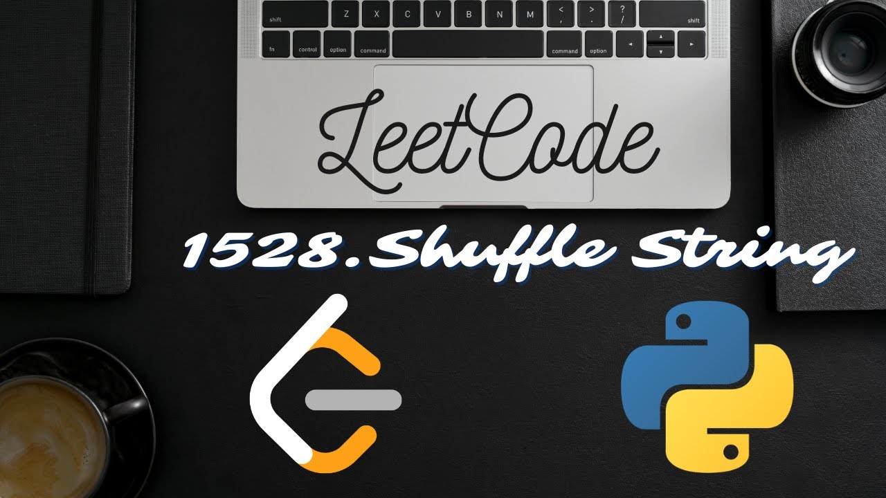 LeetCode1528. Shuffle String in Python - Python