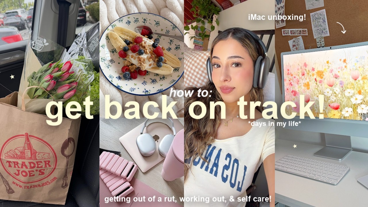HOW TO GET OUT OF A RUT!🌤️🧺days in my life, reset routine, working out & getting into routine!
