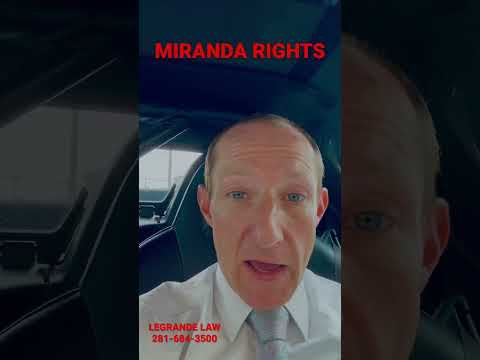 Miranda rights - what are they & when they matter
